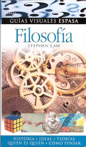 Filosofía by Stephen Law | Goodreads