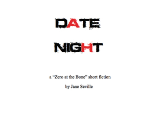 Date Night (Zero at the Bone, #1.1) by Jane Seville | Goodreads
