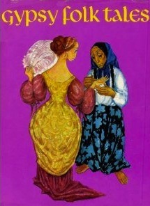 Gypsy Folk Tales by Mila Voriskova | Goodreads