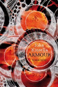 Armour by John Kinsella | Goodreads