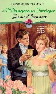 A Dangerous Intrigue (A Zebra Regency Romance) by Janice Bennett ...