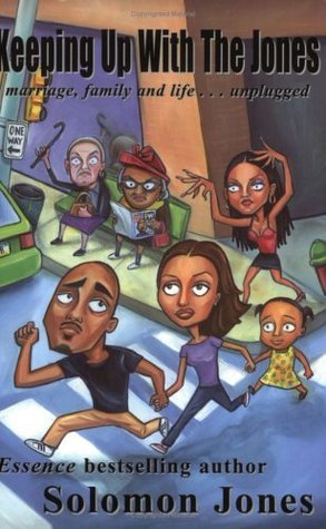 Keeping Up With the Jones by Solomon Jones | Goodreads