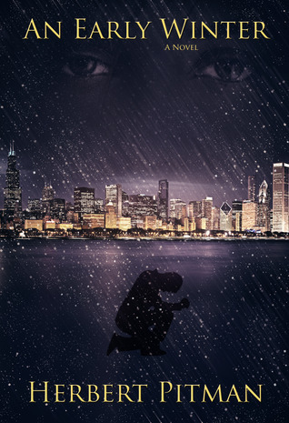 An Early Winter by Herbert Pitman | Goodreads