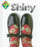 What Is Shiny by Sarah Warbrick | Goodreads