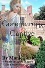 Conqueror's Captive by Monica Vale | Goodreads