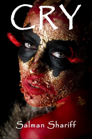 CRY by Salman Shariff | Goodreads