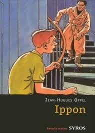 Ippon by Jean-Hugues Oppel | Goodreads