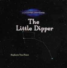 The Little Dipper by Stephanie True Peters | Goodreads