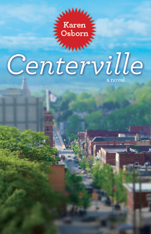 Centerville by Karen Osborn | Goodreads