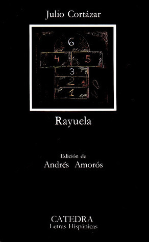 Rayuela by Julio Cortázar | Goodreads