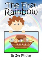 The First Rainbow by Joy Findlay | Goodreads