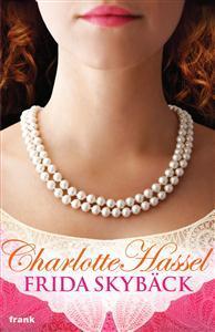 Charlotte Hassel by Frida Skybäck | Goodreads