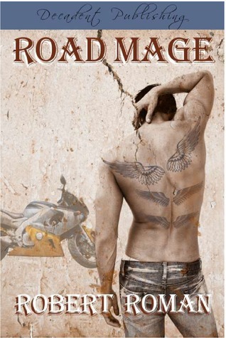 Road Mage by Robert Roman | Goodreads