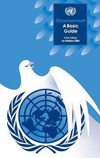Disarmament: A Basic Guide by United Nations | Goodreads