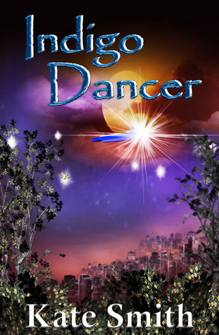 Indigo Dancer by Kate Smith | Goodreads