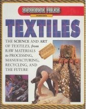 Textiles (Science Files: Materials) by Steve Parker | Goodreads