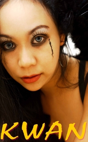 Kwan (Chronicles of Kwan, #1) by K. Hippolite | Goodreads