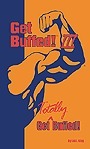 Get Buffed! III (Get Totally Buffed!) by Ian King | Goodreads