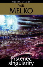 Prstenec Singularity by Paul Melko | Goodreads