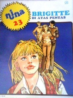 Brigitte Di Atas Pentas (Nina, #23) by Jesus Redondo Roman | Goodreads