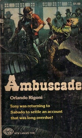 Ambuscade by Orlando Rigoni | Goodreads