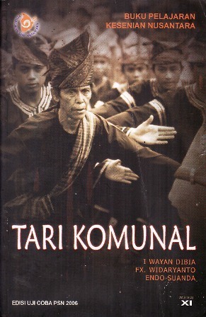 Tari Komunal by I. Wayan Dibia | Goodreads