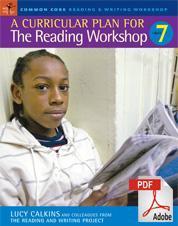 A Curricular Plan for The Reading Workshop (Grade 7) by Lucy Calkins ...