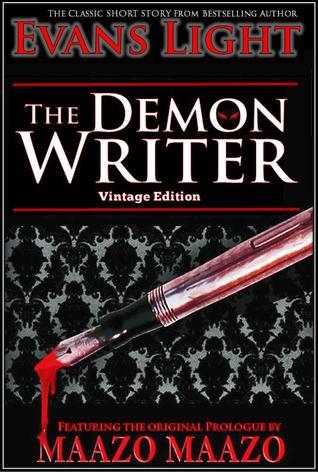 The Demon Writer (Vintage Edition) by Evans Light | Goodreads