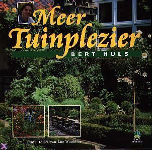 Meer Tuinplezier by Bert Huls | Goodreads