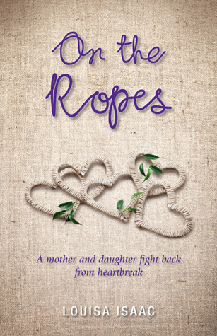 On the Ropes by Louisa Isaac | Goodreads