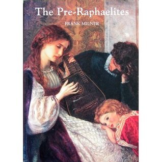 The Pre-raphaelites: Pre-raphaelite Paintings and Drawings in ...