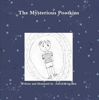 The Mysterious Pootkins by Astrid Yrigollen | Goodreads