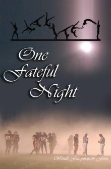 One Fateful Night (One Fateful Night, #1) by Wendi Farquharson Finn ...