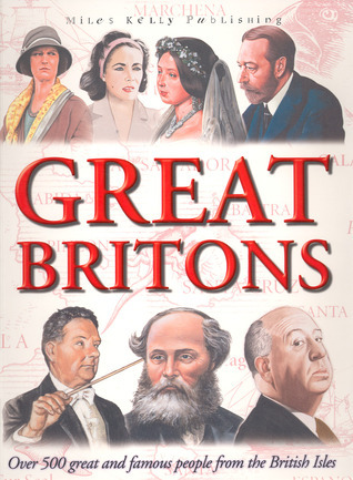Great Britons by Fiona Macdonald | Goodreads