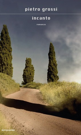 Incanto by Pietro Grossi | Goodreads