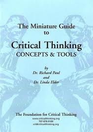 The Miniature Guide to Critical Thinking-Concepts and Tools by Richard ...