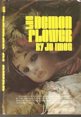 The Demon Flower by Jo Imog | Goodreads