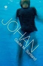 Johan by Gaute M. Sortland | Goodreads