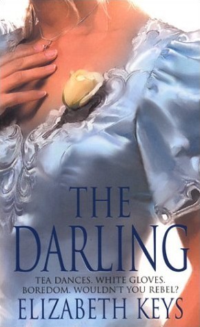 The Darling by Elizabeth Keys | Goodreads