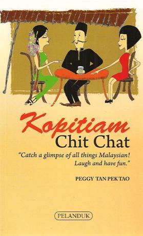 Kopitiam Chit Chat by Peggy Tan Pek Tao | Goodreads
