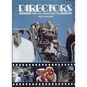 Directors: The All-Time Greats by Neil Sinyard | Goodreads
