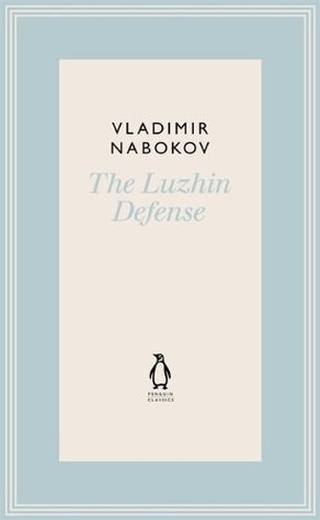 The Luzhin Defence by Vladimir Nabokov | Goodreads