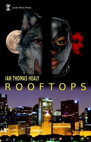Rooftops by Ian Thomas Healy | Goodreads