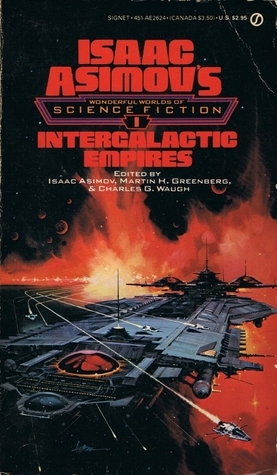 Intergalactic Empires by Isaac Asimov | Goodreads