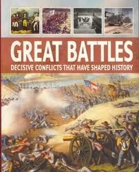 Great Battles: Decisive Conflicts That Have Shaped History by Christer ...