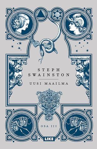 Uusi maailma (Fourlands, #3) by Steph Swainston | Goodreads