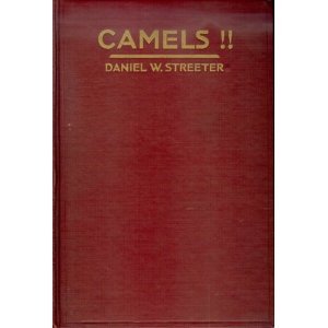 Camels!! by Daniel Streeter | Goodreads