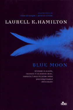 Blue moon by Laurell K. Hamilton | Goodreads