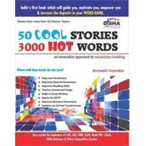 50 Cool Stories 3000 Hot Words by Avinash Inamdar | Goodreads