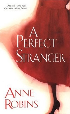A Perfect Stranger (Titanic, #1) by Anne Robins | Goodreads